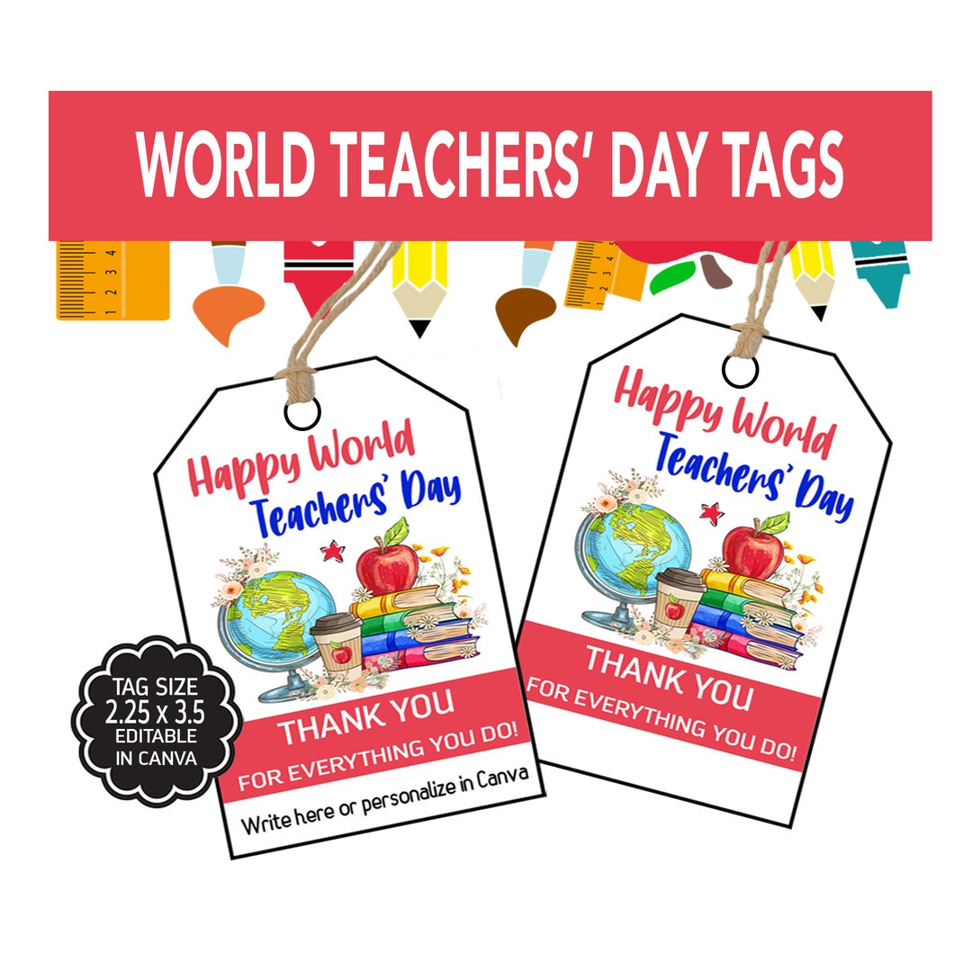 Printable World Teachers Day Tags, Teacher Thank You Tags, Teacher ...