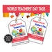 Printable World Teachers Day Tags, Teacher Thank You Tags, Teacher ...
