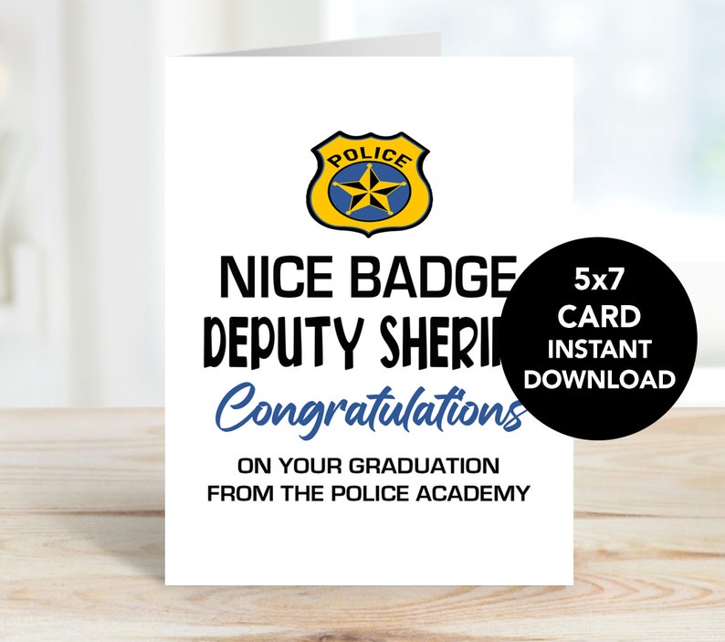 Deputy Sheriff Police Graduation Card, Printable Police Graduation Card ...