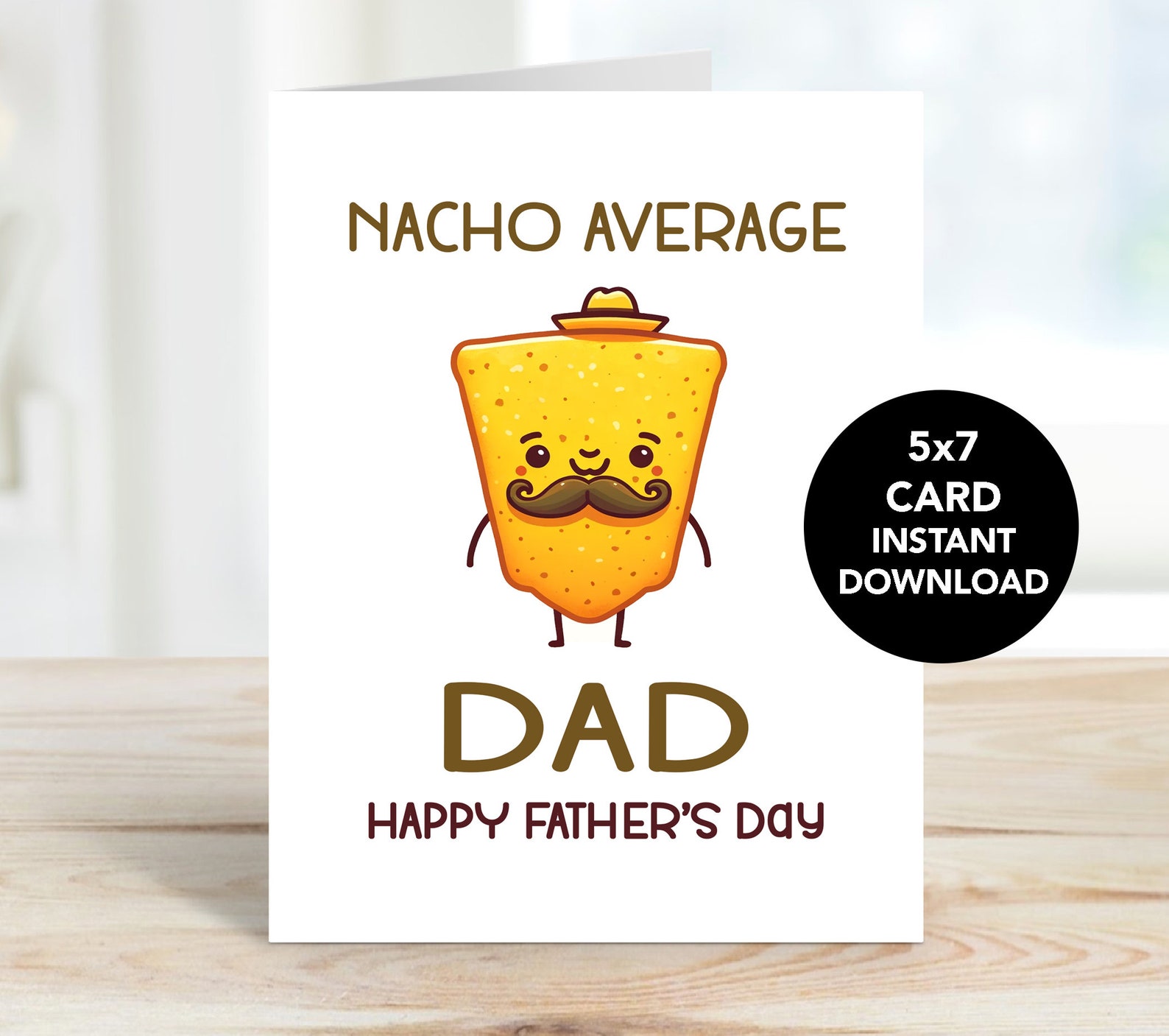 Printable Father's Day Card, Nacho Average Father Card for Dad, Happy ...