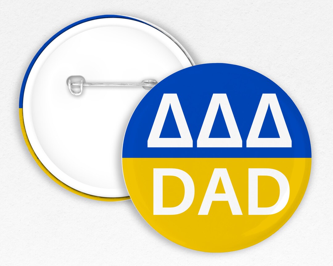 Tri Delta Dad Pin-back Button Delta Delta Delta Sorority Button Game ...