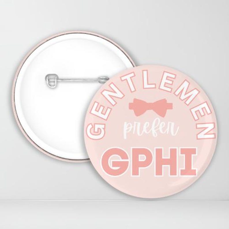 Gentlemen Prefer Gphi Pin-back Button | Gphib | Gamma Phi Beta ...
