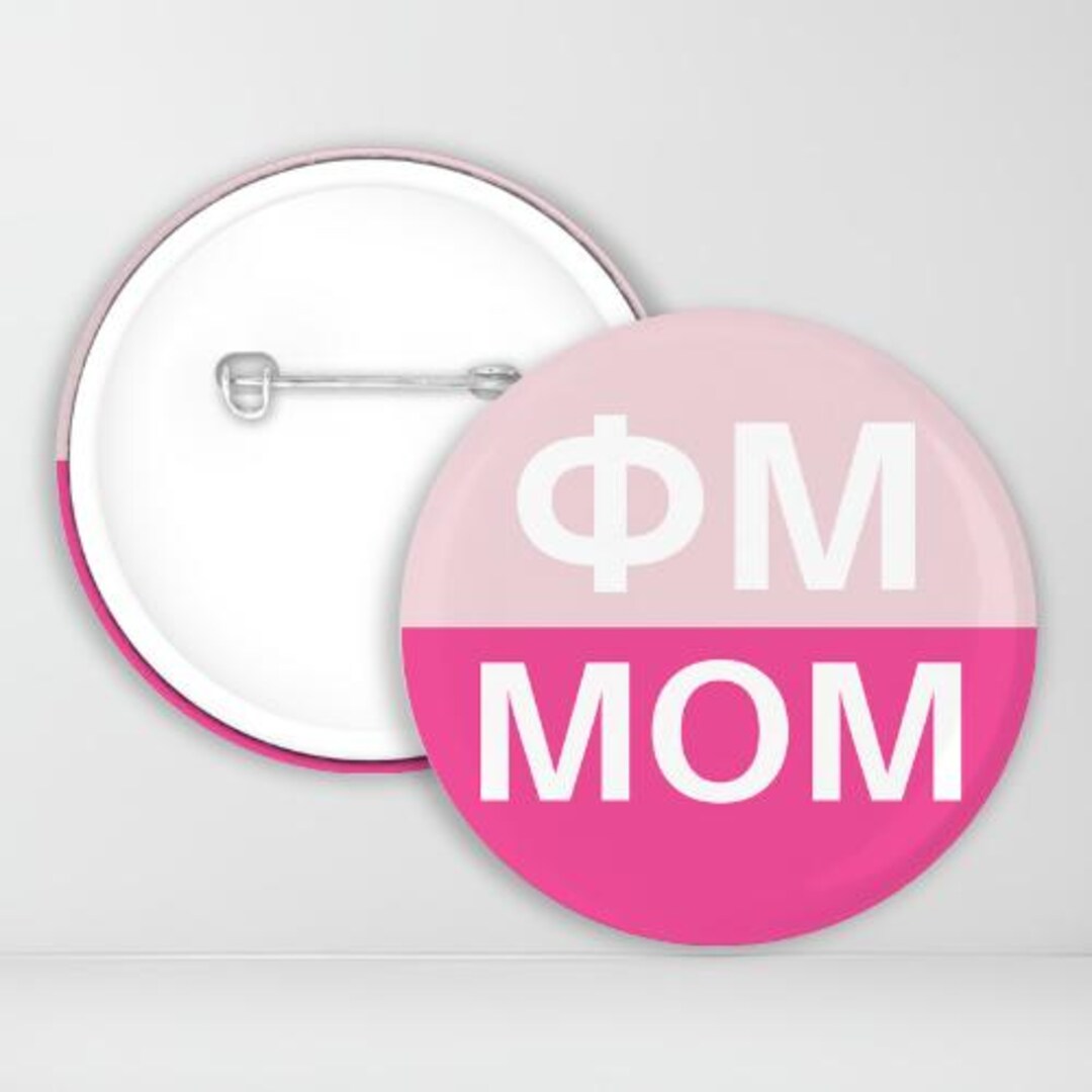 Phi Mu Mom | Sorority Family Collection | Game Day Pin-back Button - Etsy