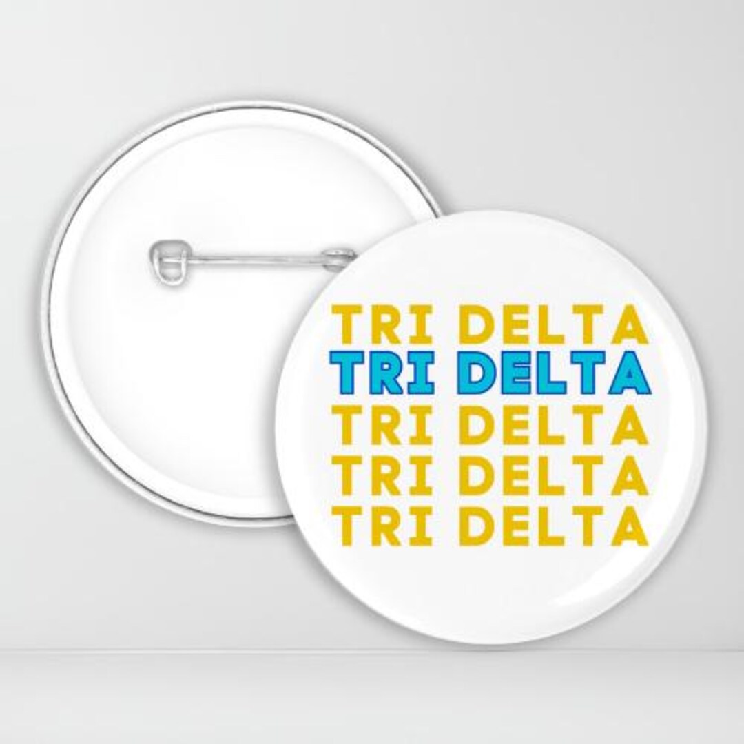 Tri Delta Stacked Pin-back Button | Delta Delta Delta | Sorority Button ...