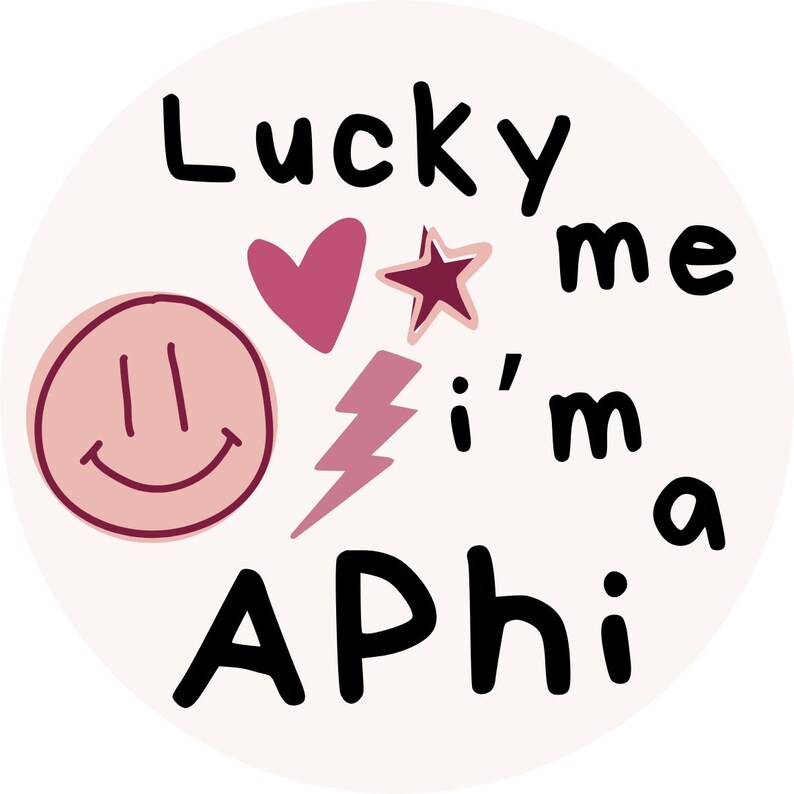 Lucky Me I'm A Aphi Pin-back Button | Alpha Phi | Game Day Pin ...
