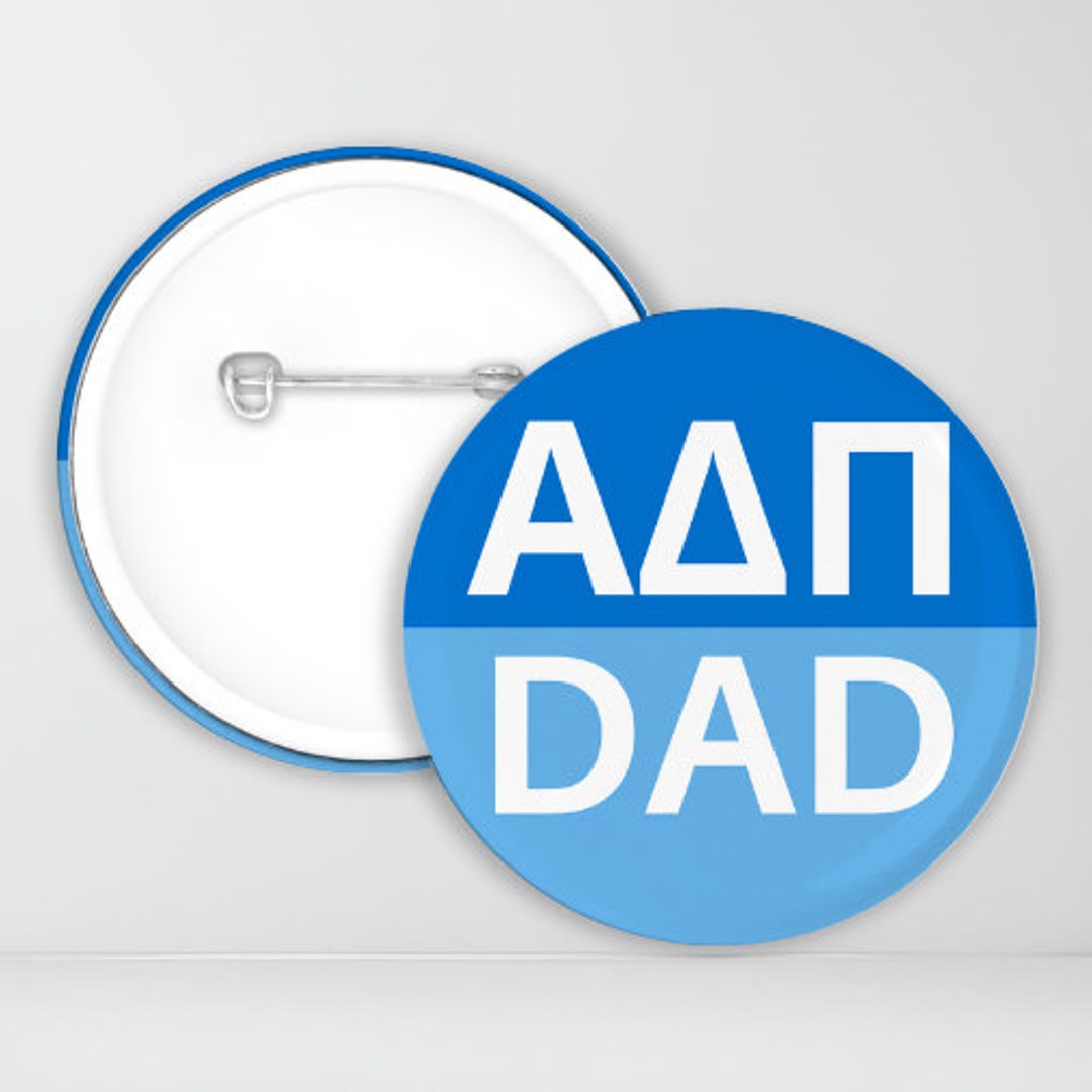 Alpha Delta Pi Dad Pin-back Button | Adpi | Family Collection ...