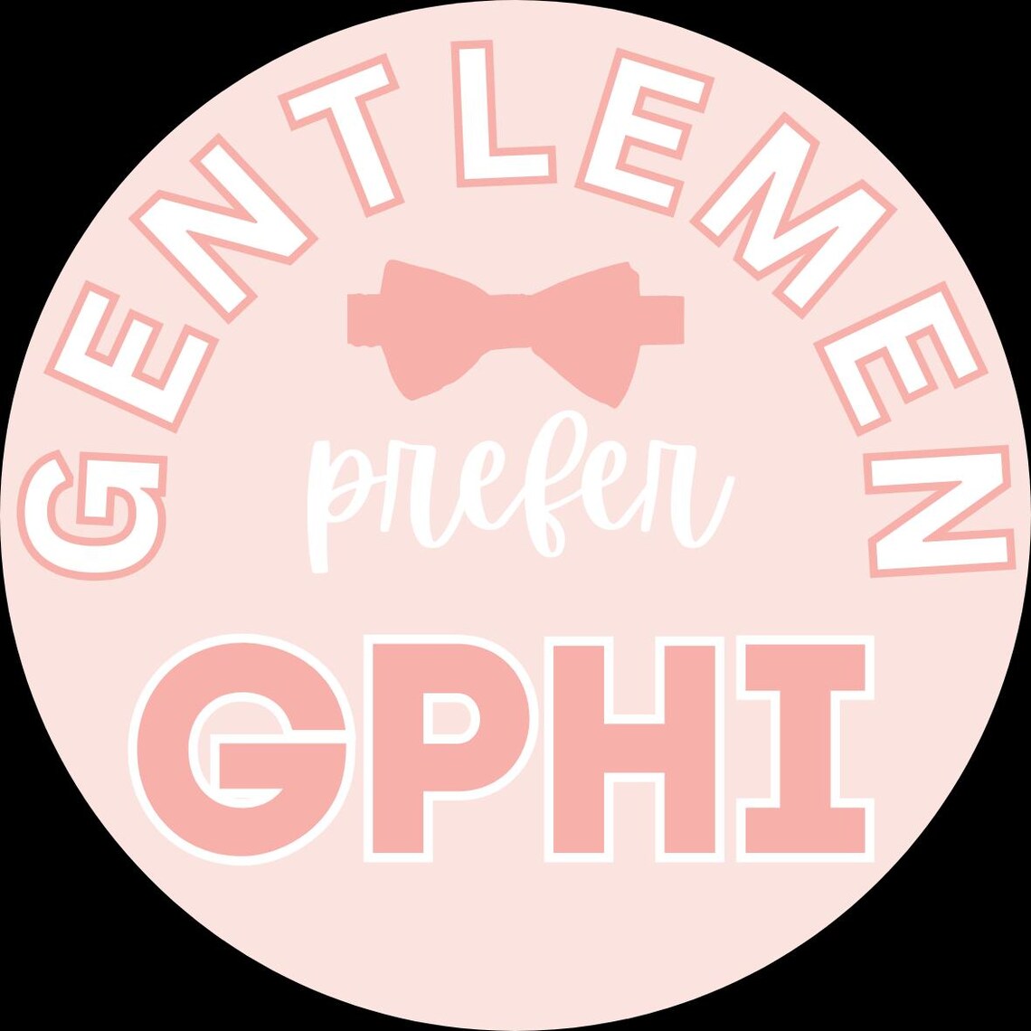 Gentlemen Prefer Gphi Pin-back Button | Gphib | Gamma Phi Beta ...