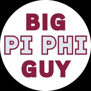Big Pi Phi Guy Pin-back Button | Pi Phi Boyfriend | Game Day Pin | Wine ...