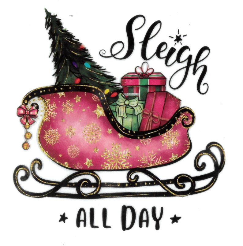 Sleigh All Day PNG - Etsy
