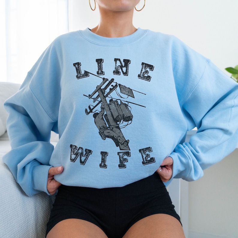Line Wife Sweatshirt, Lineman's Wife Shirt, Line Life, Electricians ...