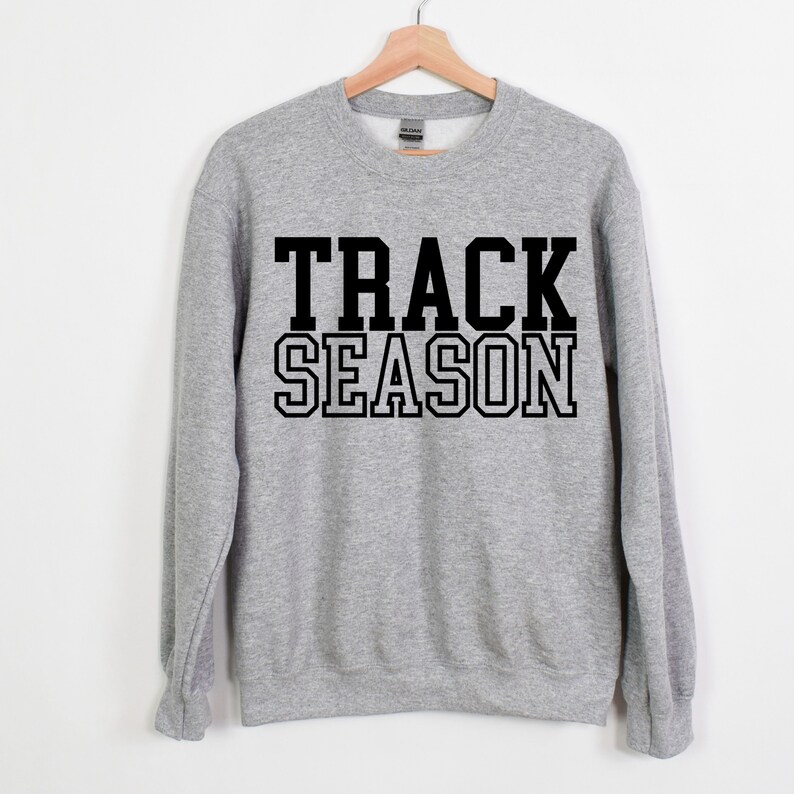 Track Season Sweatshirt, Track Sweatshirt, Track and Field Sweatshirt ...