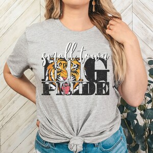 Small Town Big Pride Tiger Shirt, Tiger Mascot Tshirt, Vintage Tiger, Tigers Football, Football ...