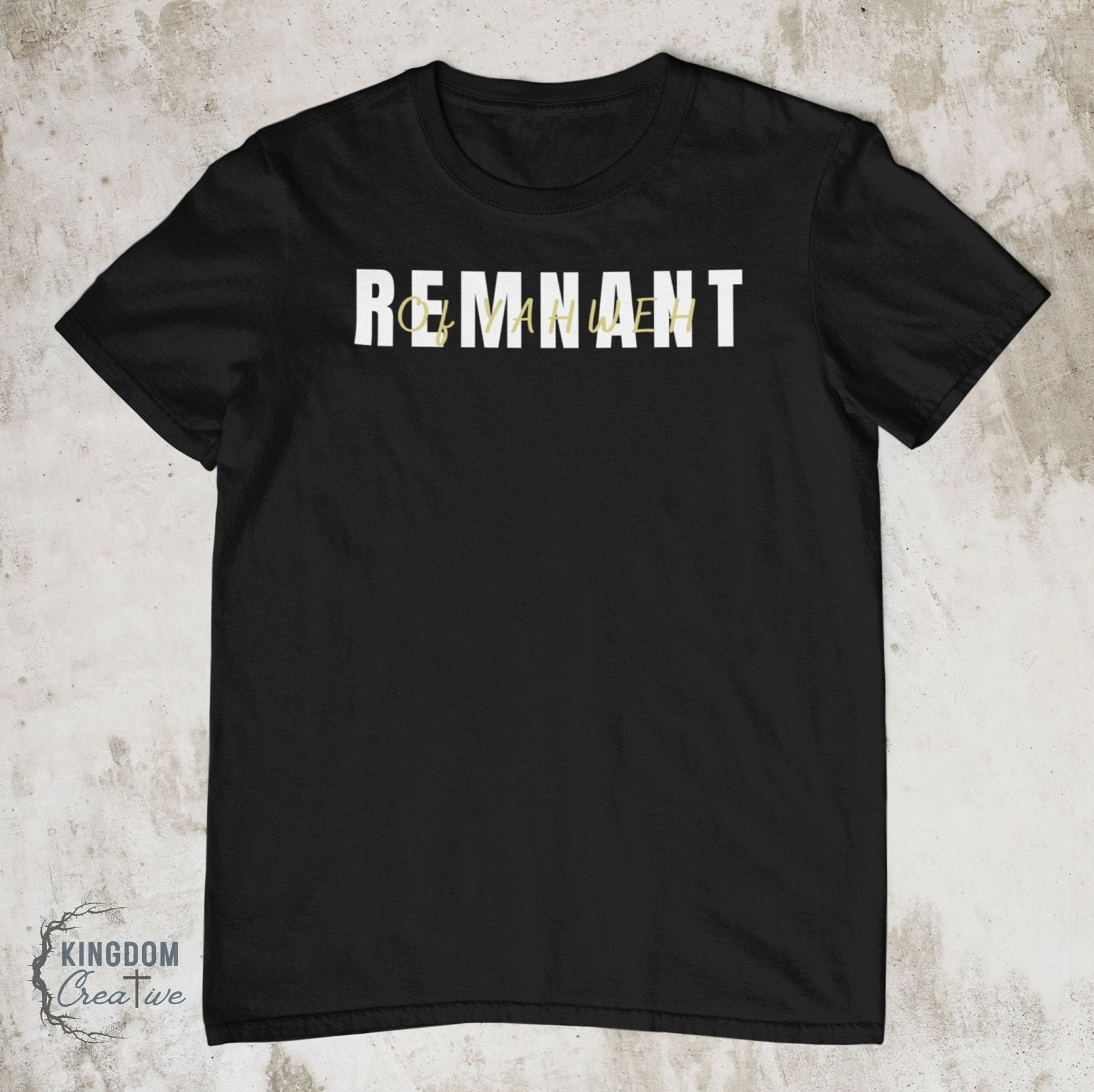 Remant of Yahweh Shirt, YHWH Remnant Shirt, Remant of Yeshua Shirt, God ...