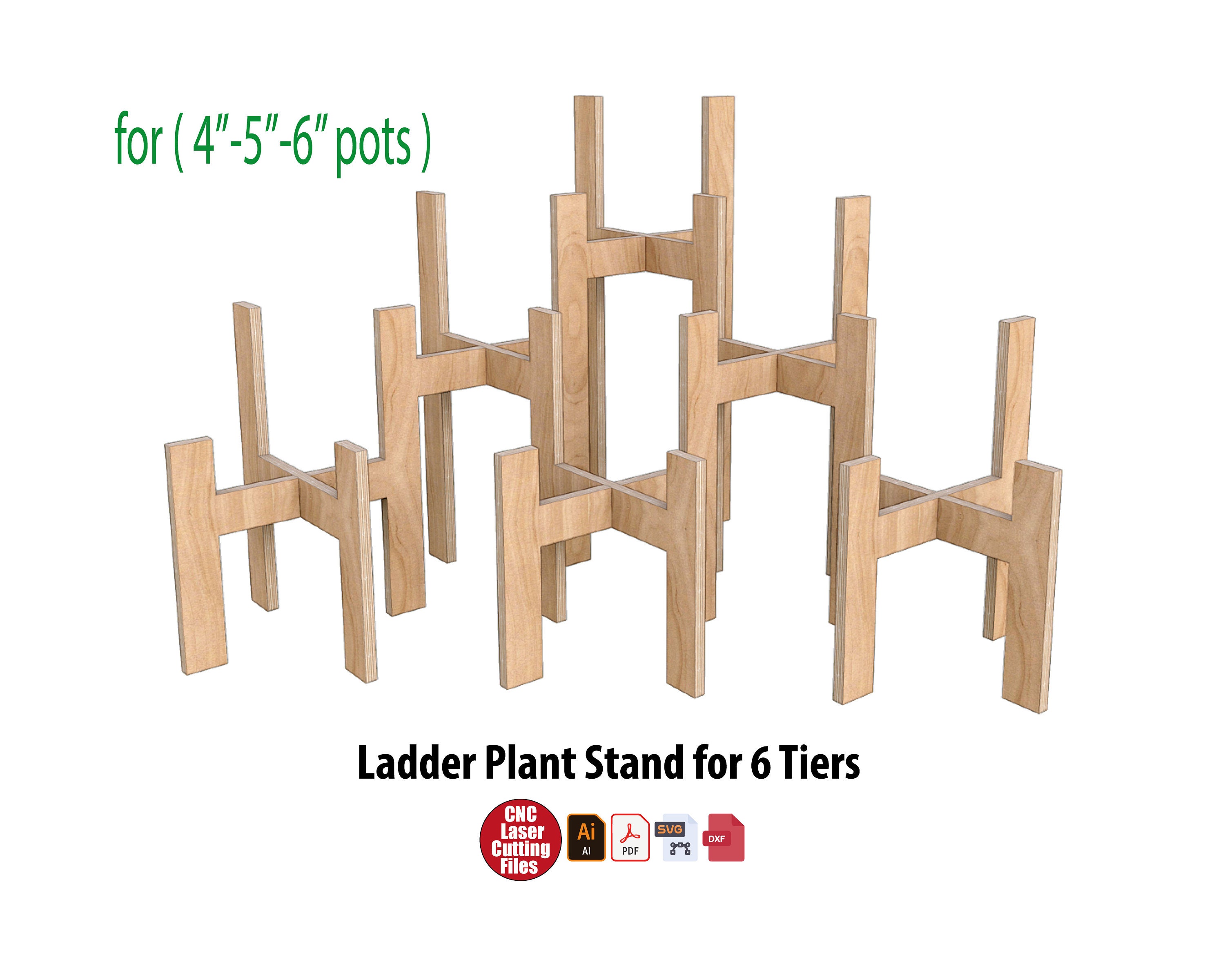 Ladder Plant Stand Pot Holder Cnc and Laser Cutting Files for 4-5-6 ...