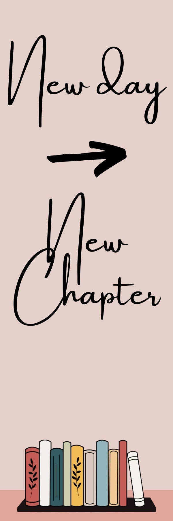INSTANT DOWNLOAD: New Day New Chapter Bookmark - Etsy