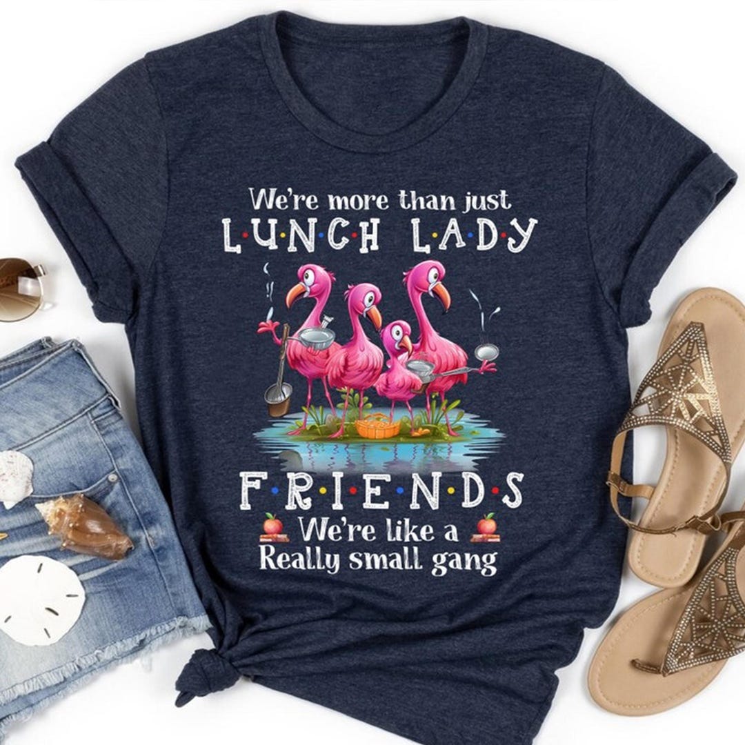 Lunch Lady Matching Shirts, Lunch Crew Shirt, Cafeteria Worker Gifts, Funny Lunch Lady Flamingo ...