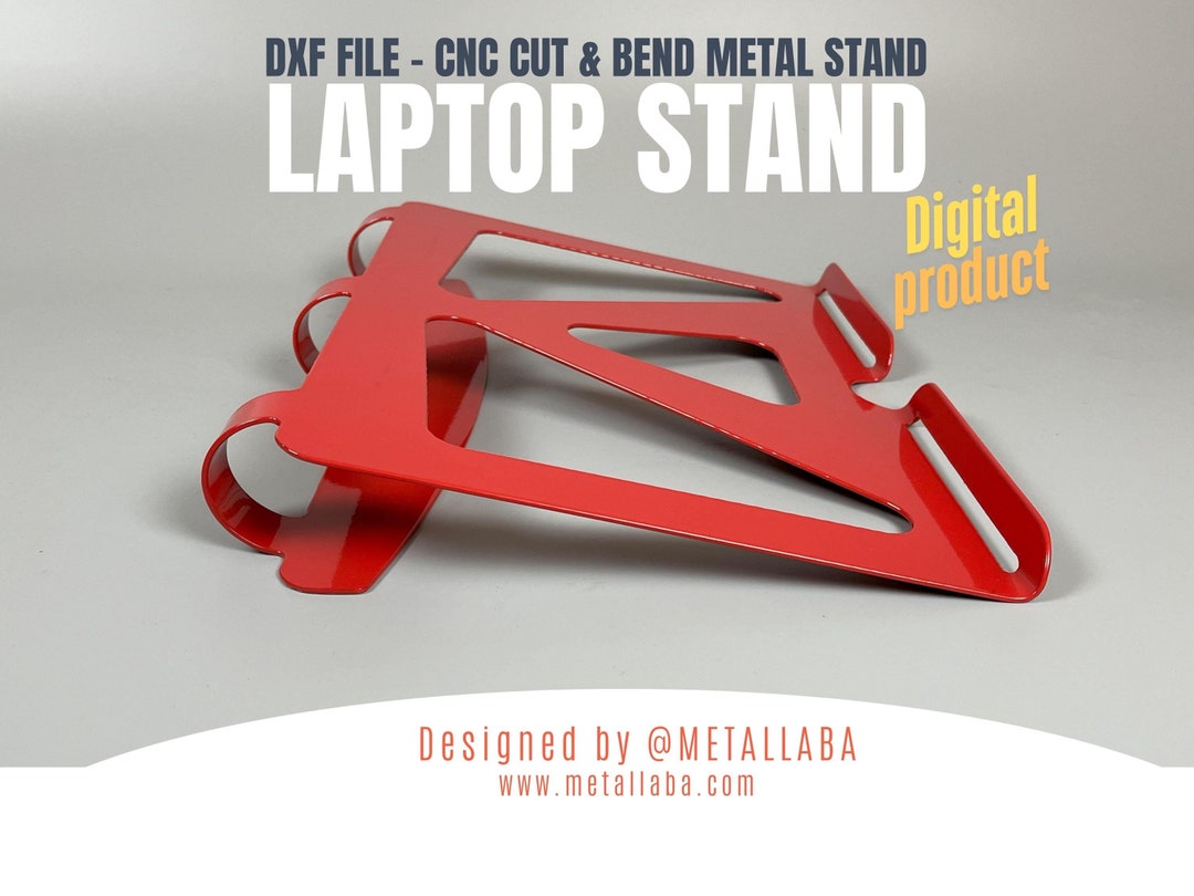 DIY Laptop Stand DXF File – CNC Cut & Bend Metal Stand – Minimalist ...