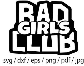 Bad Girls Club Sticker - Etsy