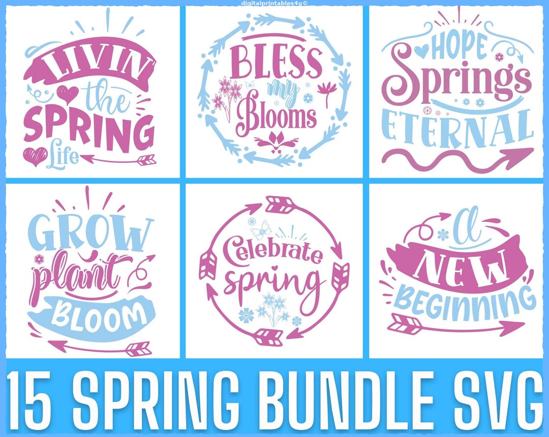 15 Spring Quotes SVG Bundle Files, Clipart, T-shirt, Happy, Welcome ...