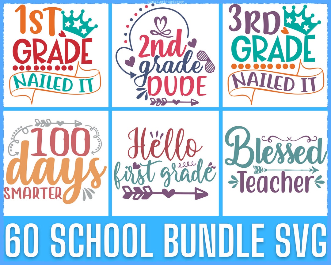 60 School Quotes SVG Bundle Files Digital Printable Download, T-shirt ...