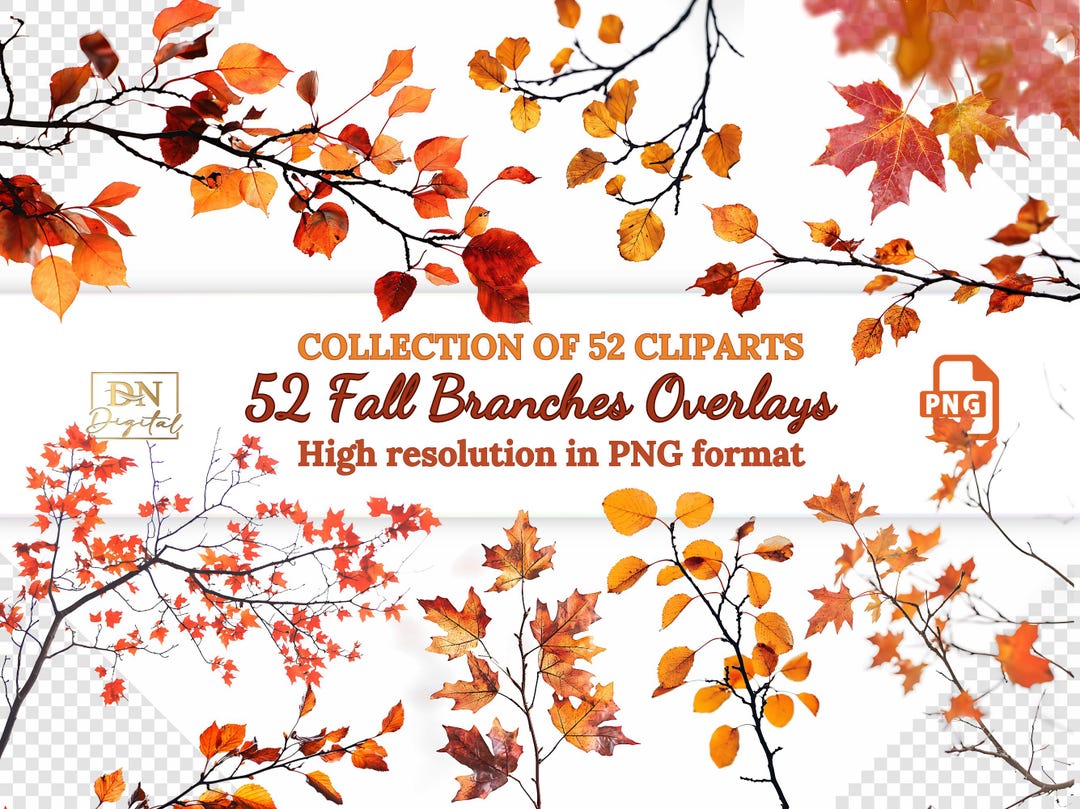 52 Fall Branches Overlays/clipart Collection • Autumn Leaves Clip Art ...