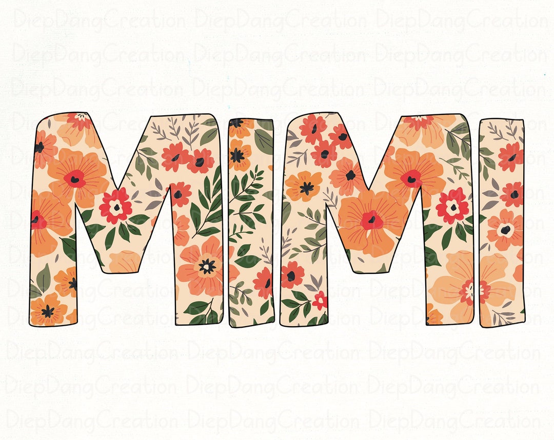 Mimi Floral Png Mimi Flowers Png Mimi Shirt Mimi - Etsy UK