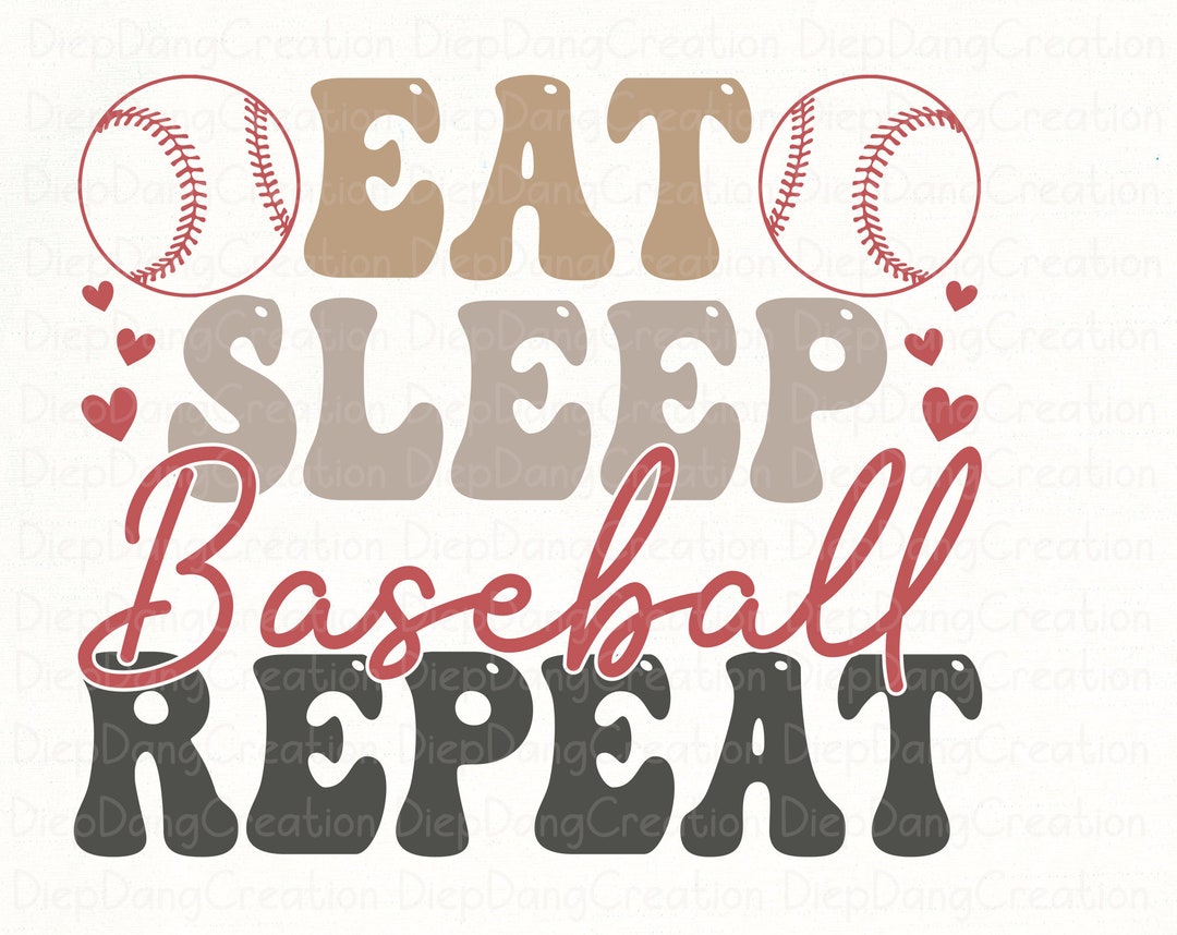 Eat Sleep Baseball Repeat Svg, Baseball Svg, Baseball Vibes Svg ...