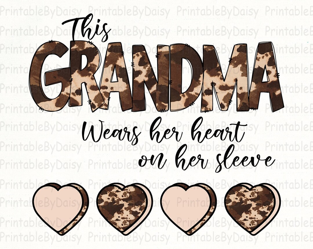 This Grandma Wears Her Heart on Her Sleeve Png Western Png - Etsy
