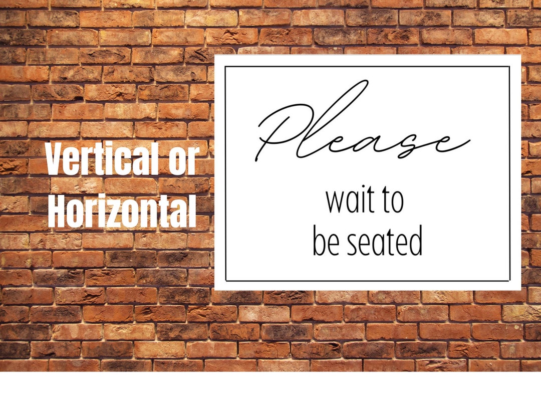 Please Wait to Be Seated Printable Sign (horizontal), Restaurant, Bar ...