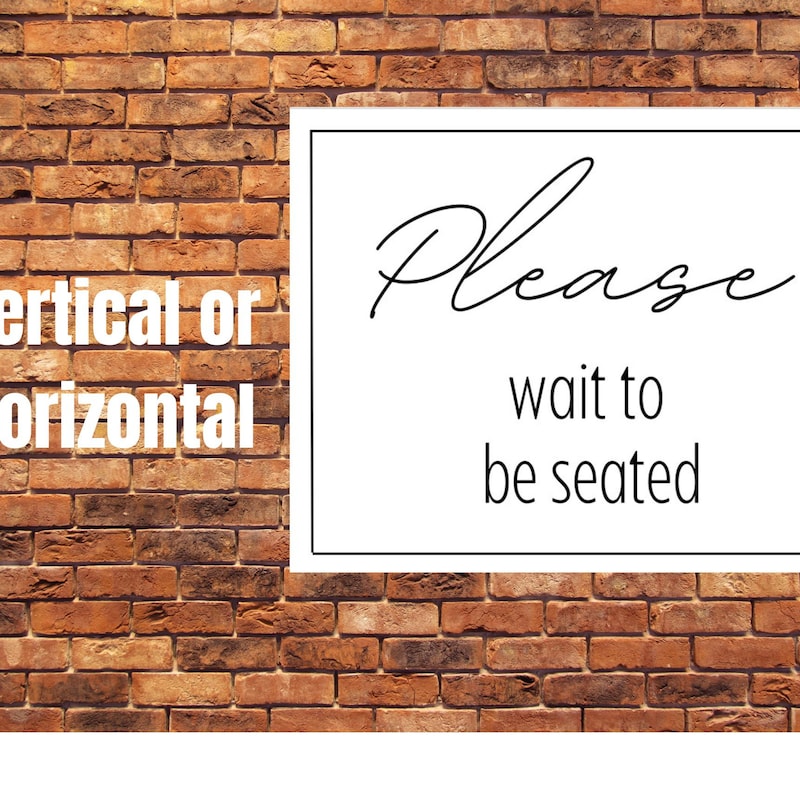 Please Wait to Be Seated Sign - Etsy
