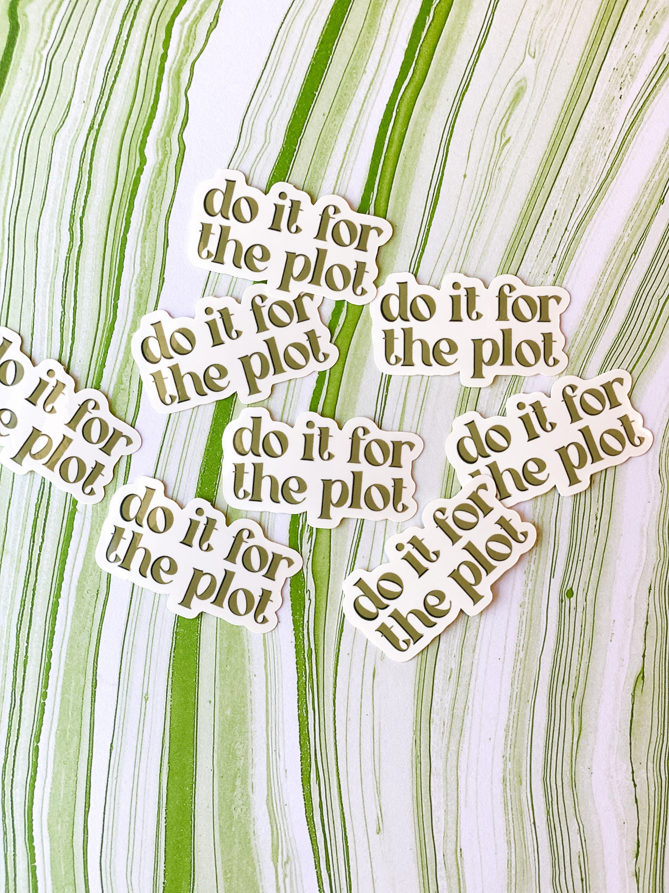 Sticker: Do It for the Plot - Etsy