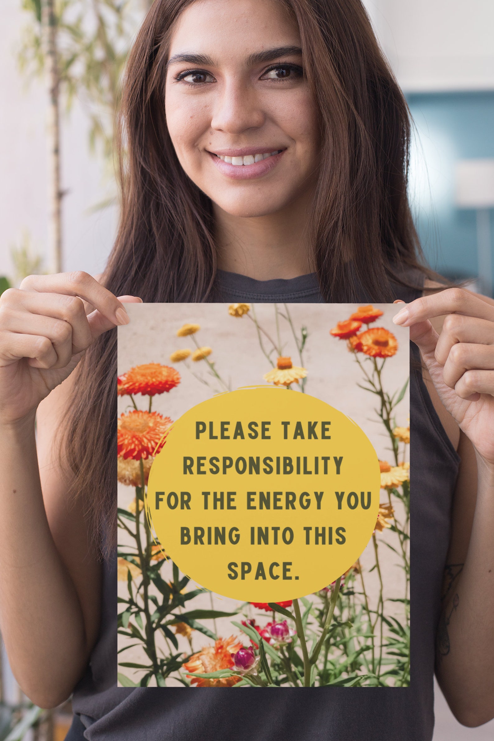 Poster- "please Take Responsibility for the Energy You Bring Into This ...