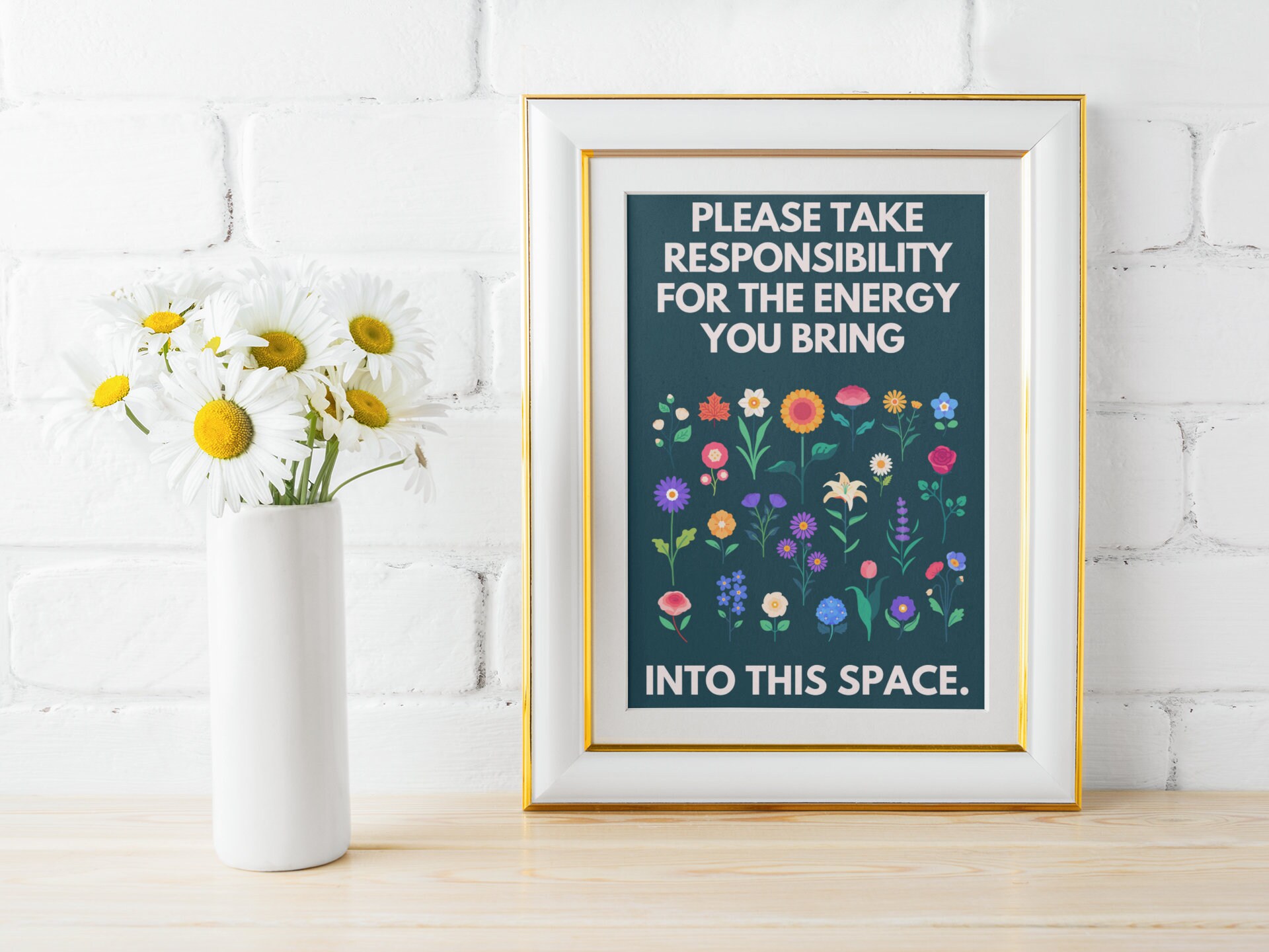 Poster- "please Take Responsibility for the Energy You Bring Into This ...