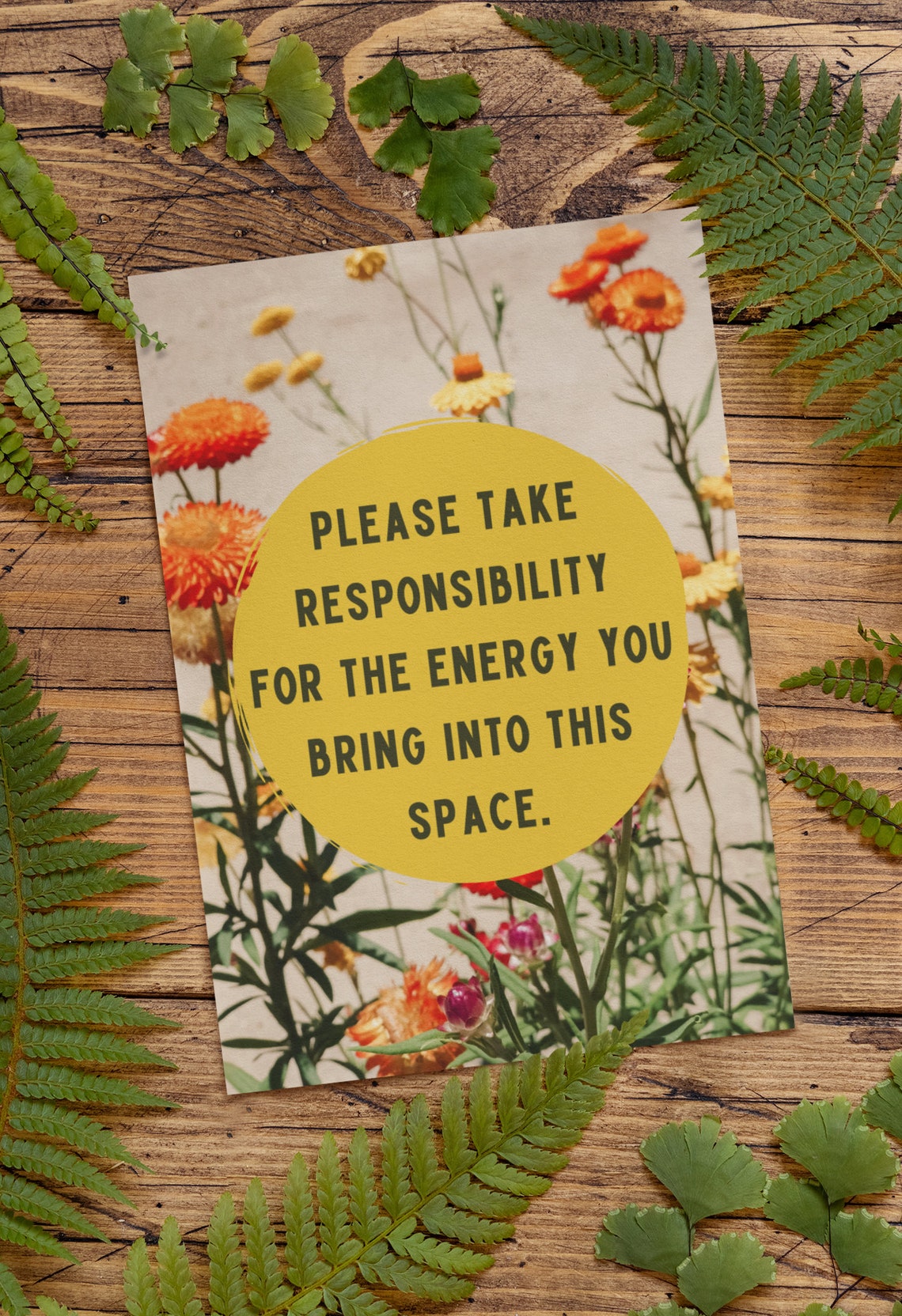 Poster- "please Take Responsibility for the Energy You Bring Into This ...