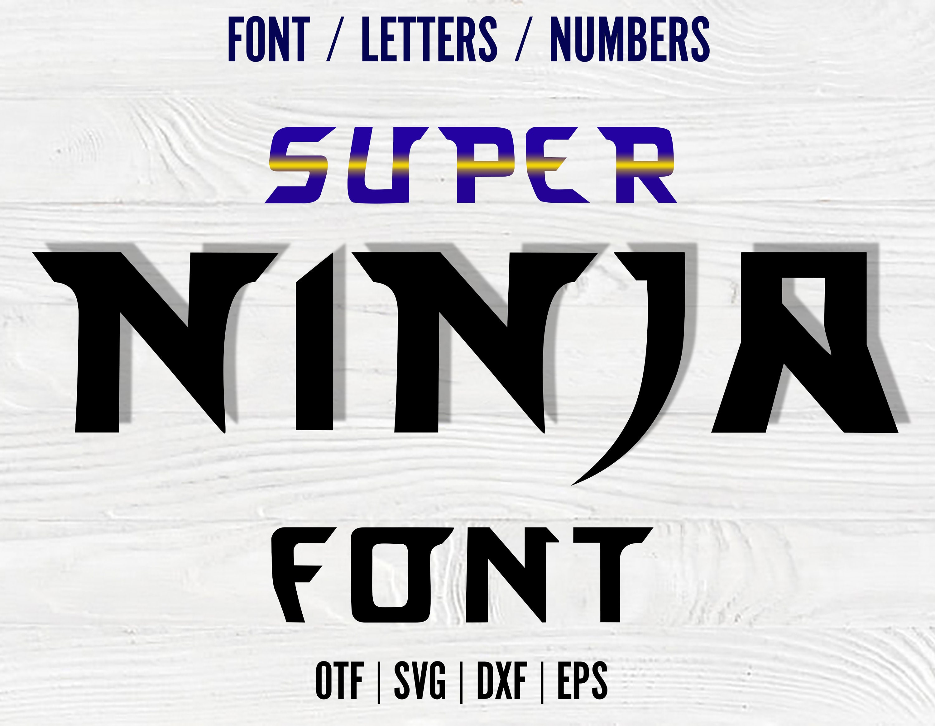 Ninja Font Otf Ninja Letters Svg File For Cricut Ninja Shirt Etsy