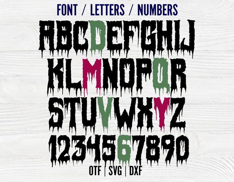 Zombie Font Otf Zombie Letters Svg Dripping Font Svg Zombie Svg Letters ...