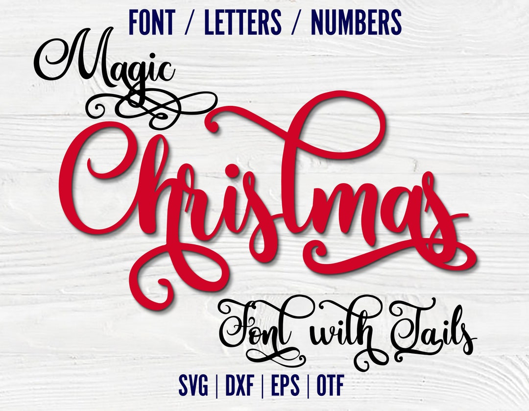Magic Christmas Font Svg Christmas SVG Letters Cricut Christmas Font ...