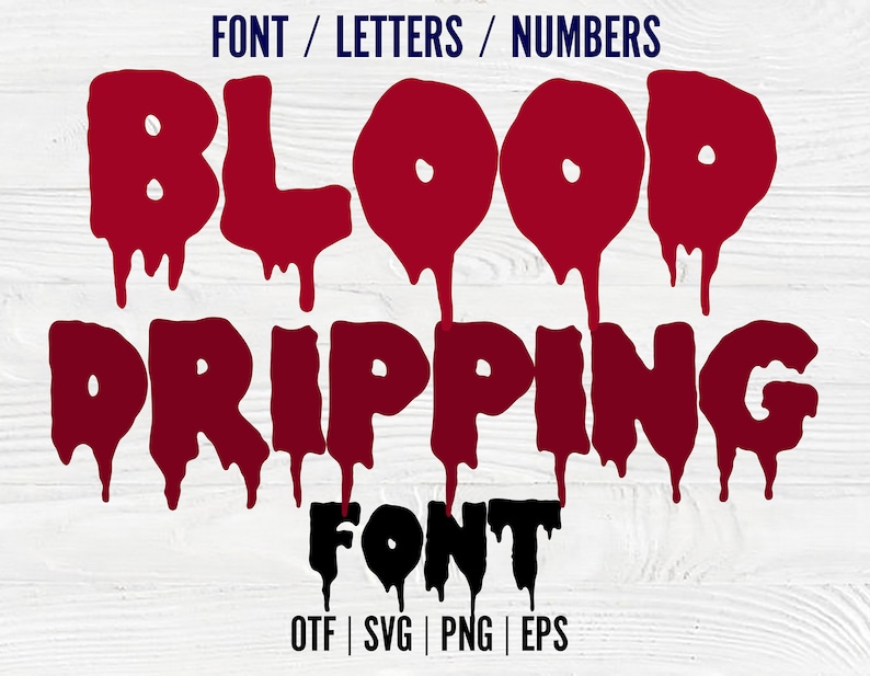 Dripping Blood Fonts Set Dripping Font OTF SVG Cricut Cut - Etsy