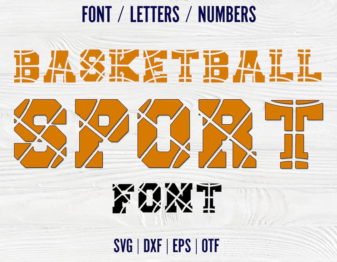 Basketball Font OTF Basketball Letters SVG College Font Svg Sport Font ...