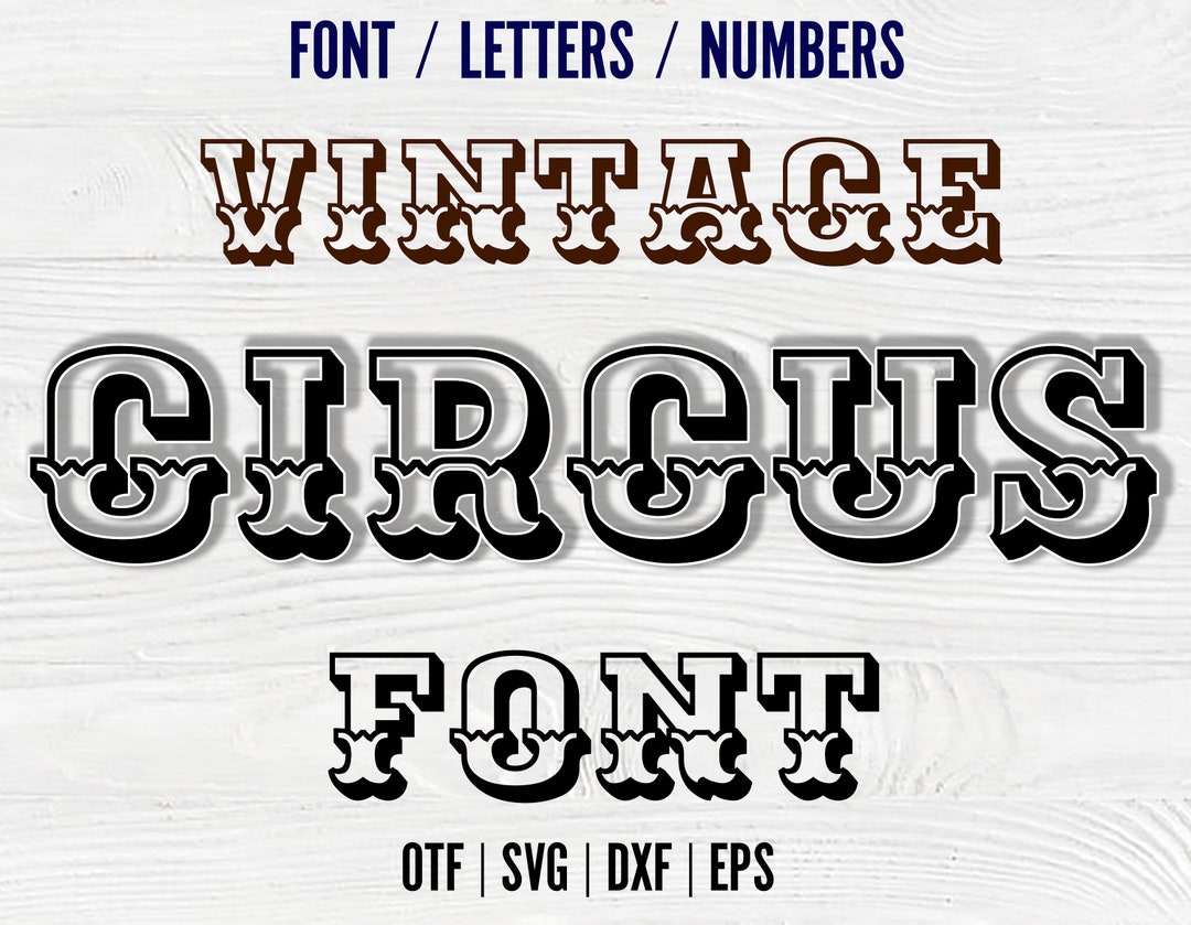 Vintage Font Otf Circus Font SVG Circus Font OTF, Circus Cricut Circus ...