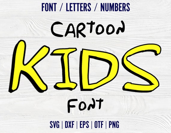 Kids Font Otf Baby Letters SVG Png Birthday Font Svg Kids - Etsy