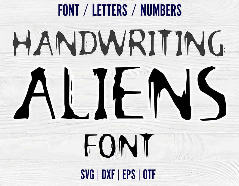 Aliens Svg Letters Cricut Aliens Font Otf Handwriting Font - Etsy