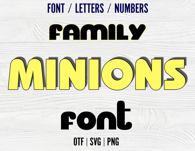 Minion Font Font OTF Minions Letters SVG Cricut Cut Minions Shirt Diy ...