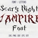 Vampire Font Otf Vampire Svg Letters Halloween Shirt Svg - Etsy Australia