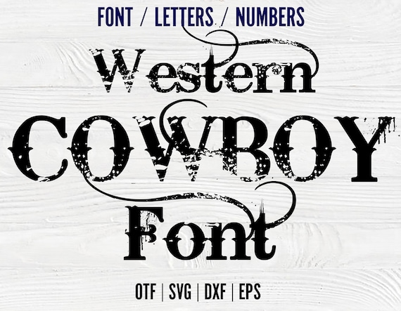 Cowboy Font OTF Cowboy Svg Letters Western Font OTF Western - Etsy