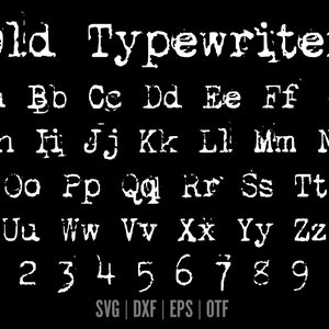 Typewriter Font Otf, Vintage Font Old Typewriter Letters Svg Distressed ...