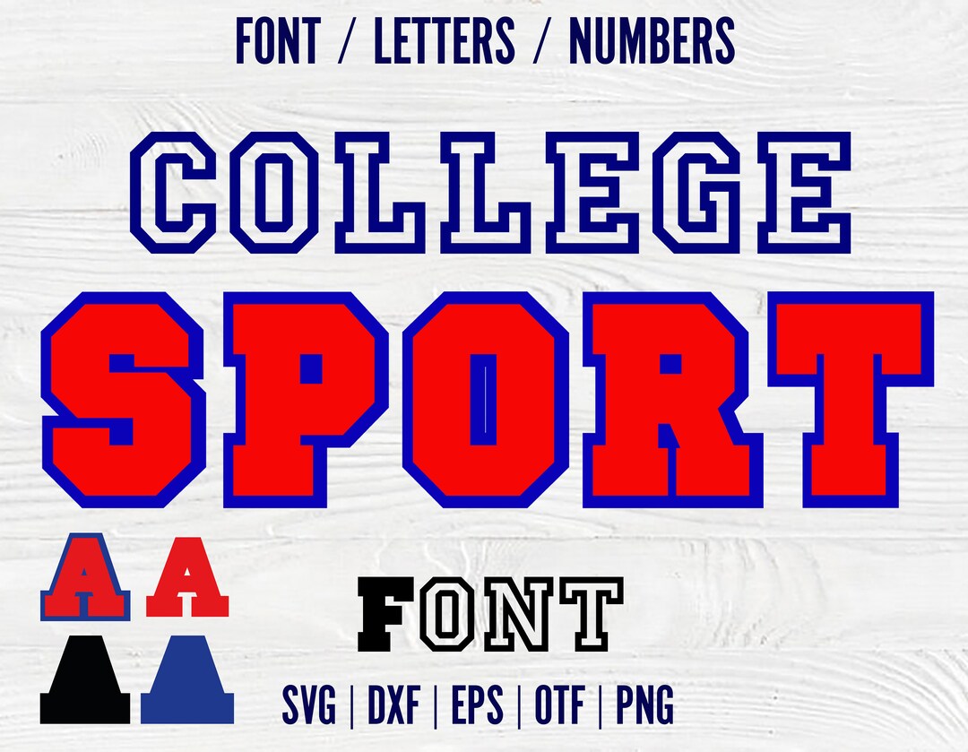 College Sport Font OTF College Letters SVG Varsity Font Svg Sport Font ...