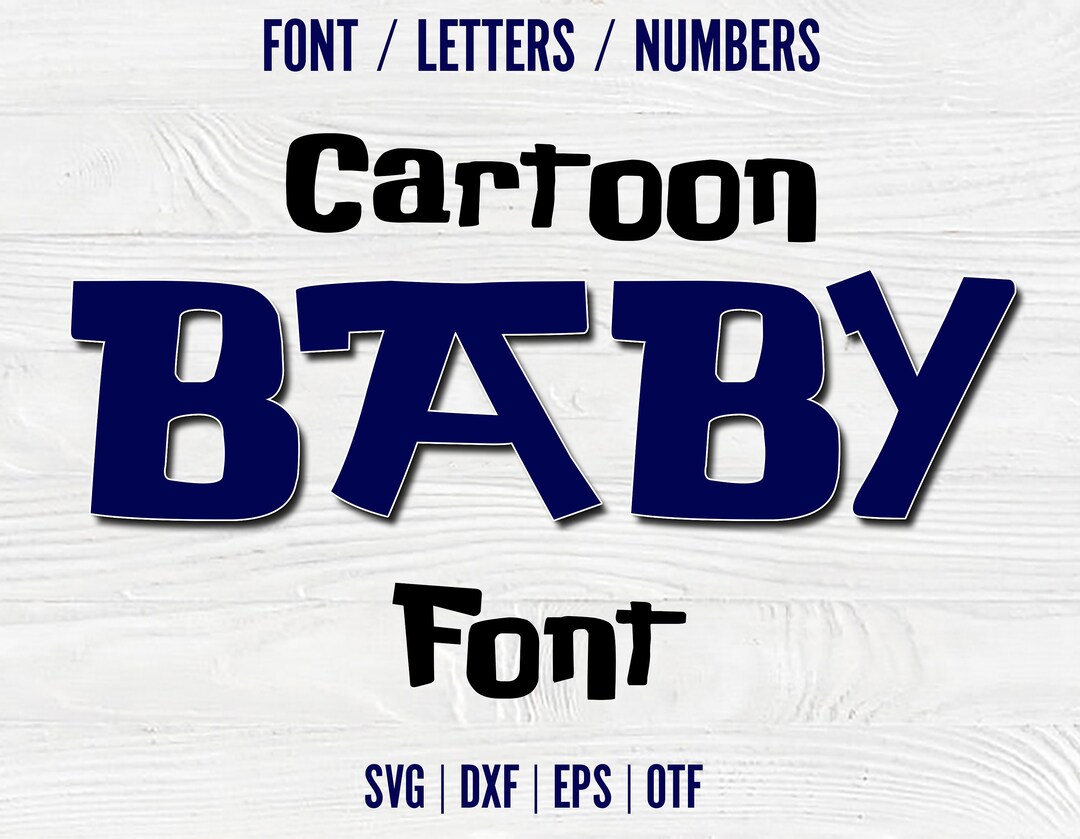 Baby Font OTF Baby Letters SVG Birthday Font Svg Cartoon Font Svg Baby ...