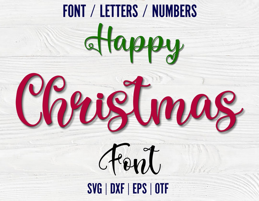 Christmas SVG Letters Christmas Font SVG Cricut Christmas Font OTF Font ...