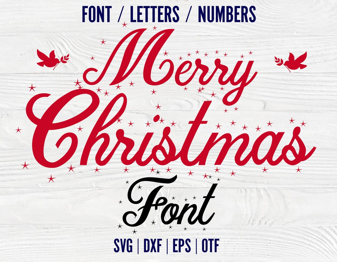 Merry Chistmas Font Svg Christmas SVG Letters Cricut Stars - Etsy